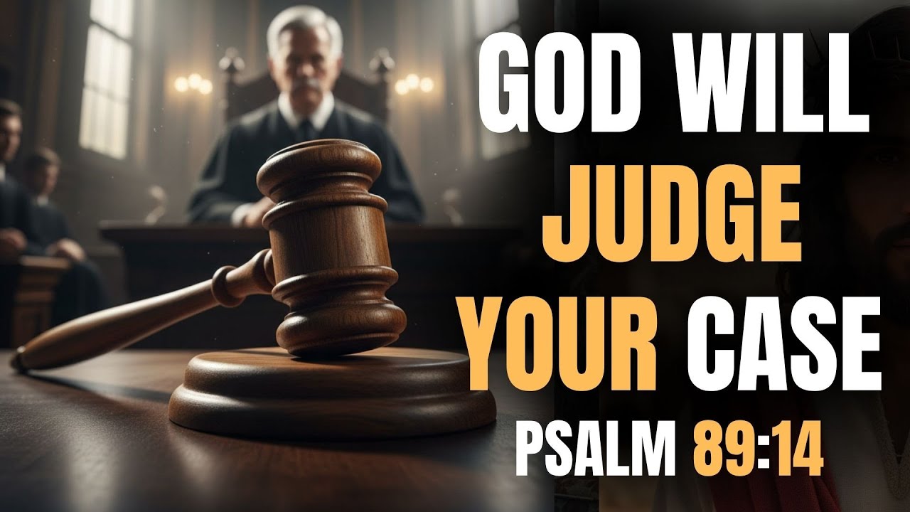 God’s Justice NEVER Fails| Psalm 89:14 Devotional| daily devotional ...