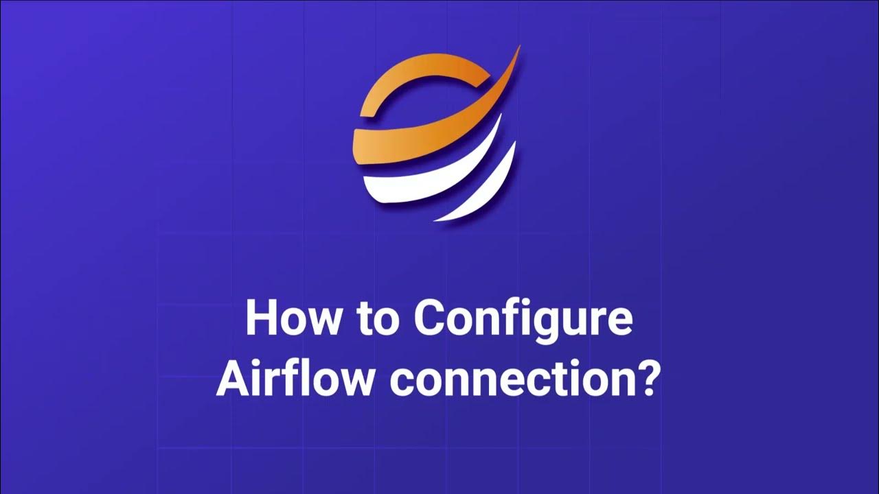 How to Configure Airflow connection? - YouTube