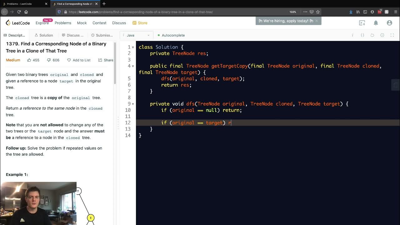Leetcode Solution - 1379 Find a Corresponding Node of a Binary Tree in a Clone of That Tree ...