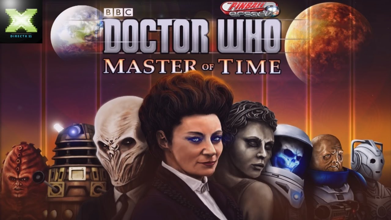 DOCTOR WHO: MASTER OF TIME (DX11 1440p 60fps) ~ Pinball Arcade (24/12 ...