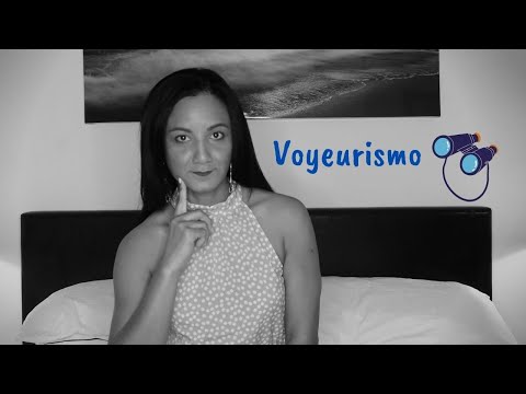 Voyeurismo #sexualidad #ingridlucia