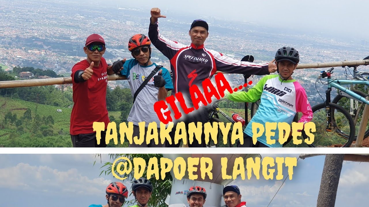 Gilaaa...gowes @dapoer langit tanjakannya pedes banget...Mantappp ...