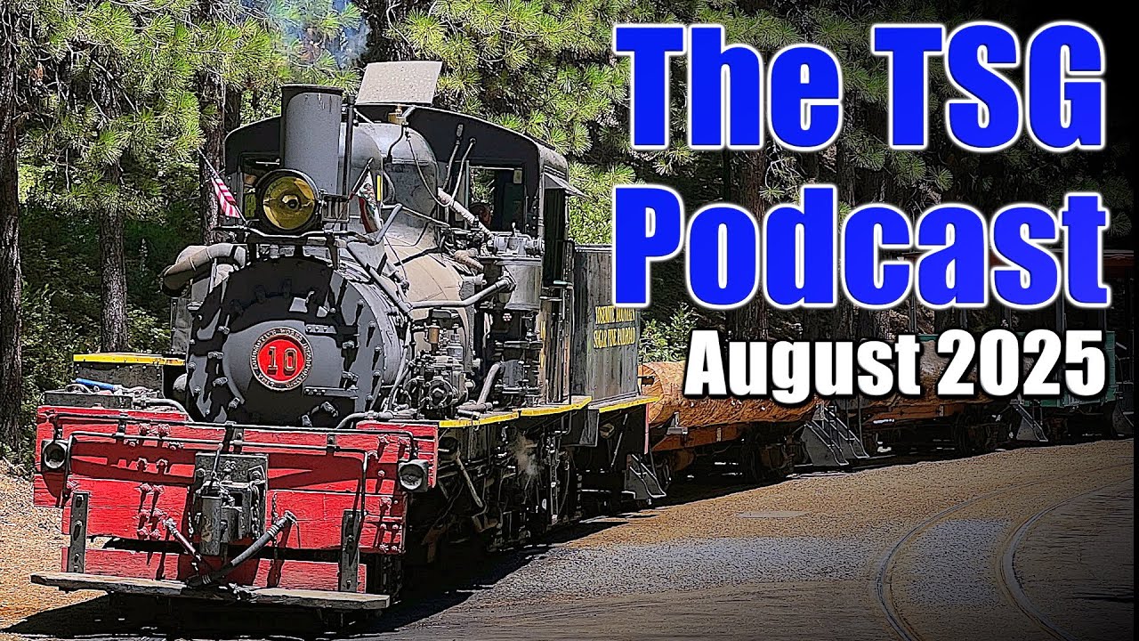 TSG Multimedia Podcast | August 2025 | All Things Trains - YouTube