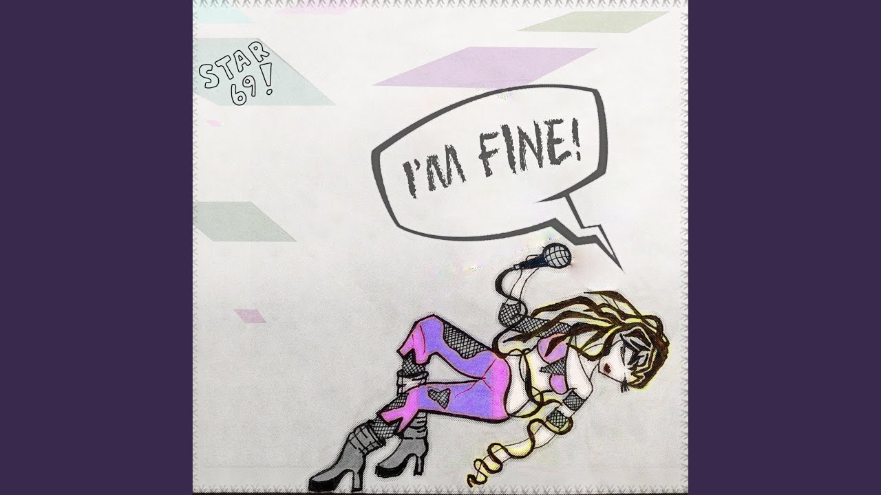 I'M FINE - YouTube