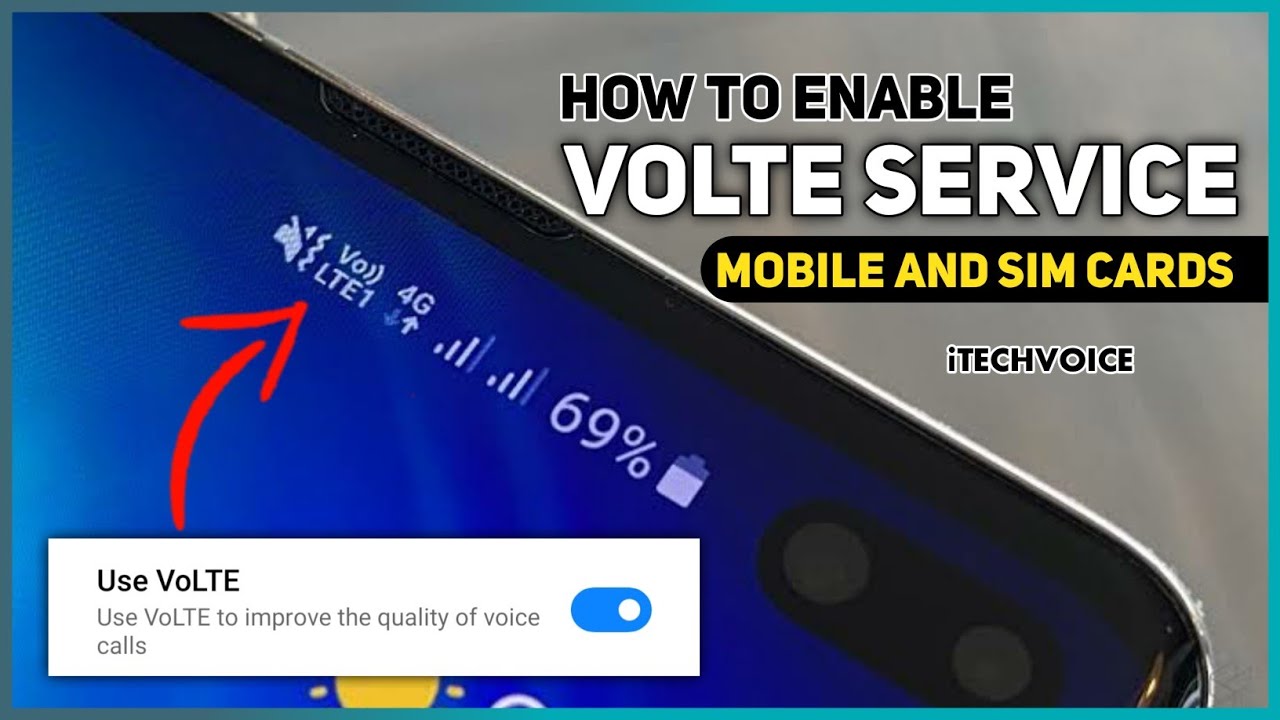 How to Enable VoLTE Service on Mobile and Sim Cards | কিভাবে মোবাইলে VoLTE চালু করবেন | iTech ...