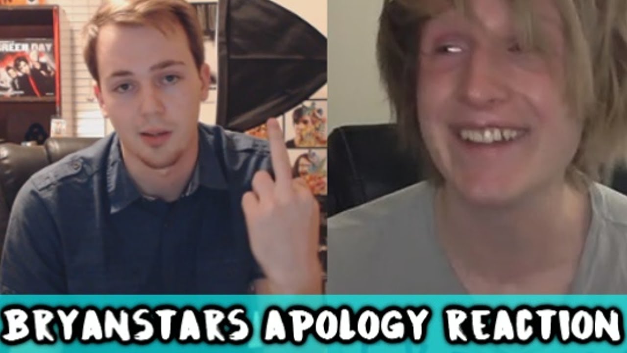 My Reaction to the BryanStars "Apology" - YouTube