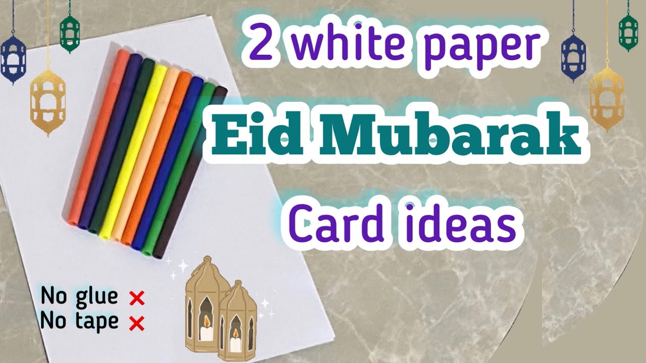 2 Last minute White paper Card ideas For Eid Mubarak🌙|Easy Eid Card and ...