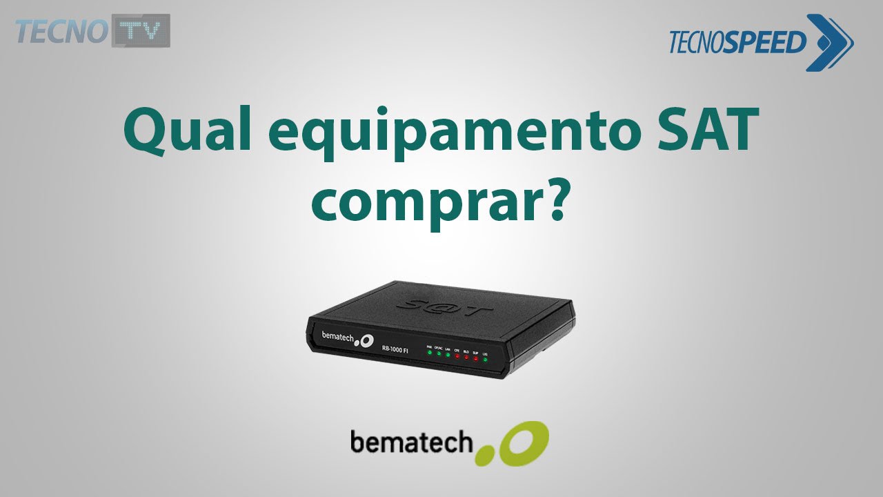 Qual equipamento SAT CFe comprar? Bematech - YouTube