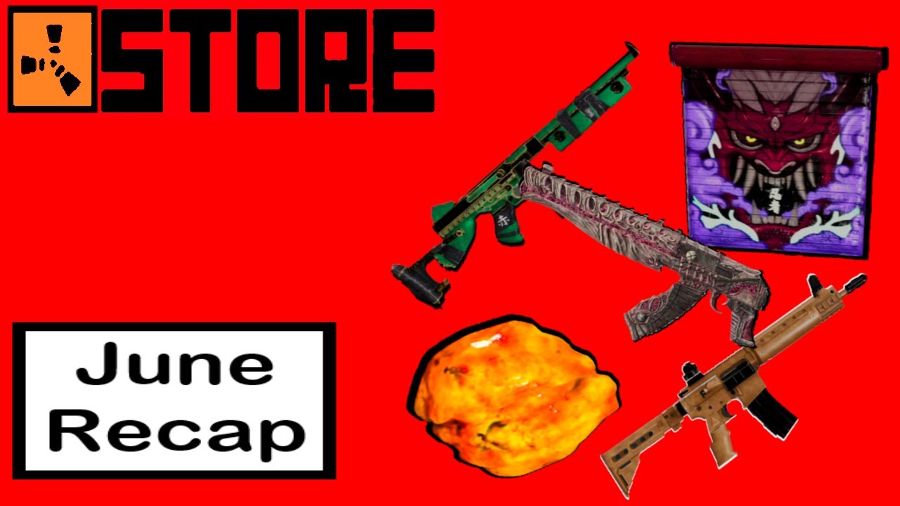 RUST Console | June Skin Store Recap - YouTube