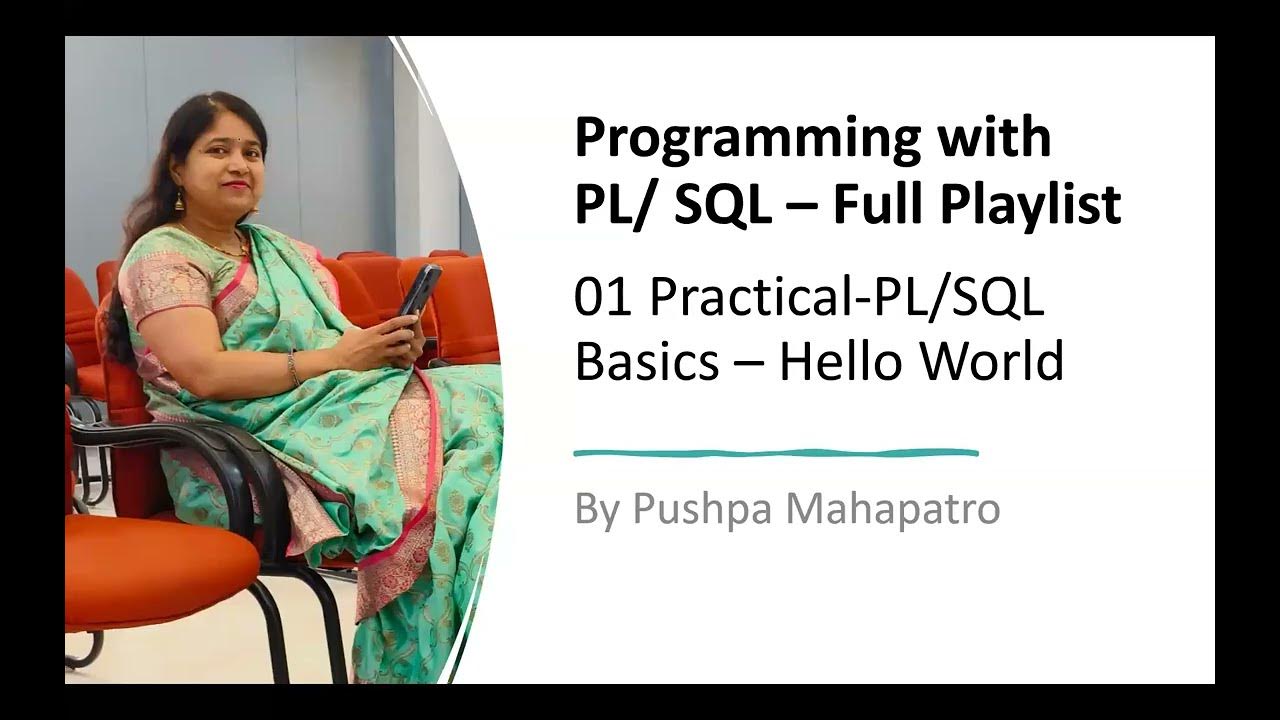 01 Practical Plsql Basics Hello World Youtube