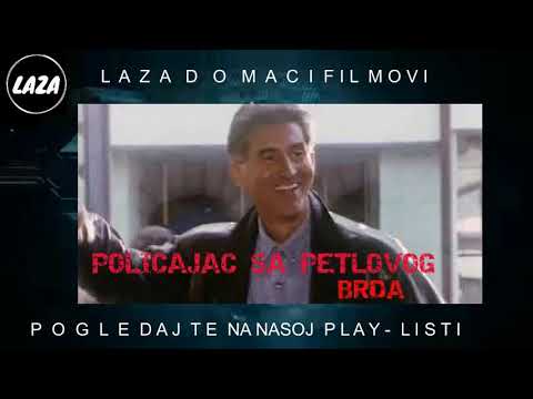 Policajac sa Petlovog brda   Domaći film 1992 LAZA VIDEO