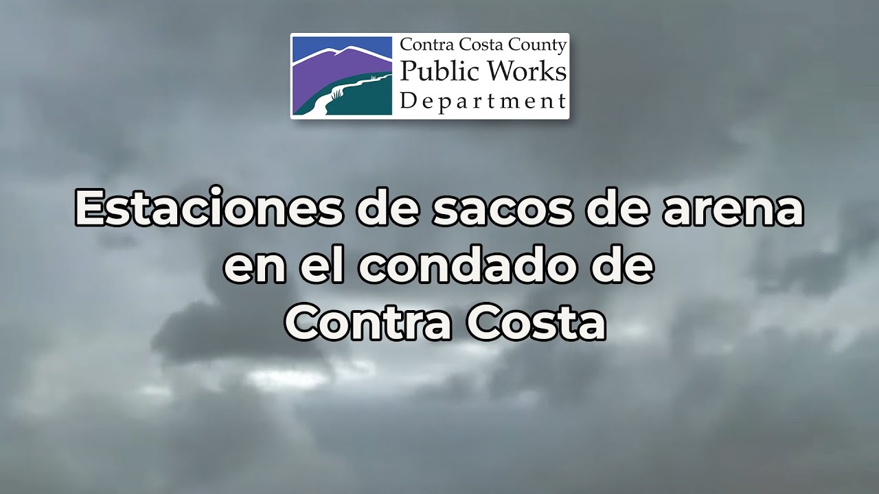 Sacos de arena en el condado de Contra Costa - YouTube