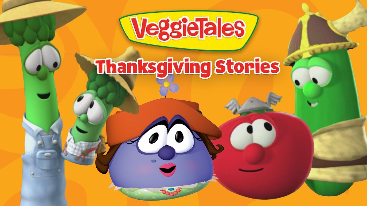 VeggieTales | A Harvest of Thanksgiving Stories 🦃🙏 | Thankfulness and ...