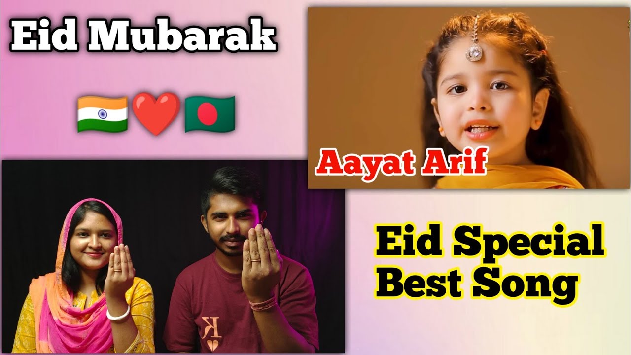 Indian Couple React On | Aayat Arif | Eid Mubarak | Official Video | Beautiful Video | - YouTube