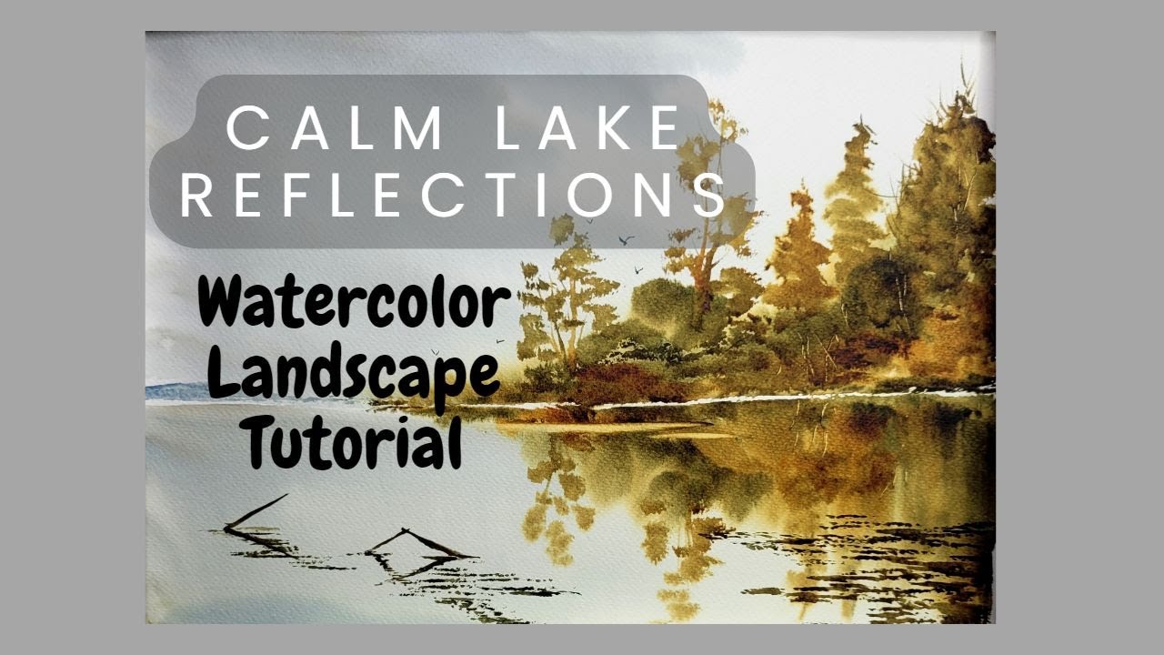 BASIC EASY SIMPLE wet in wet lake reflections for BEGINNERS hake brush ...