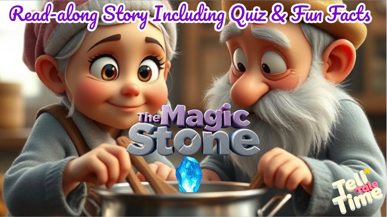 Read-along Kid's Story | The Magic Stone | Includes Quiz & Fun Facts ...