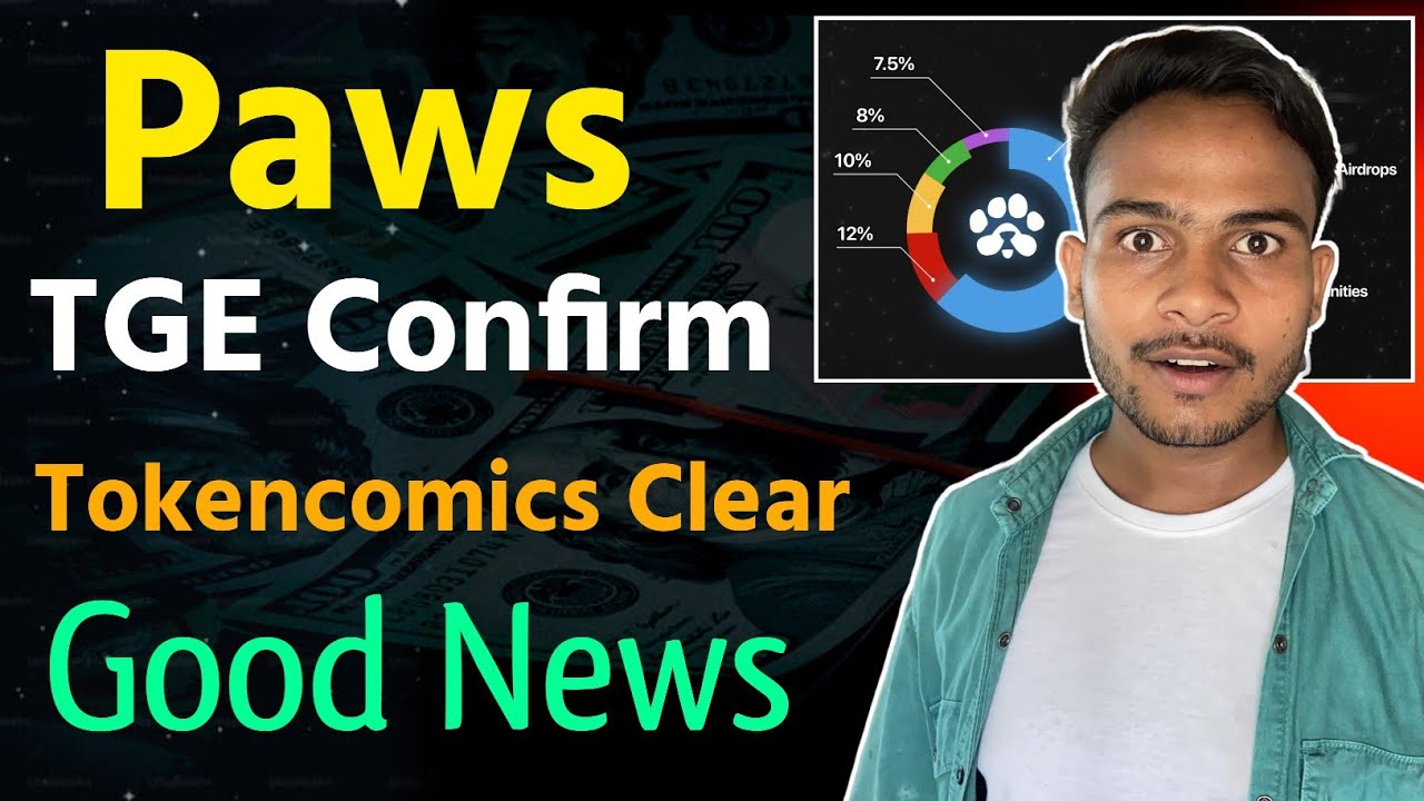 Paws TGE Confirm - Tokenomics Clear || Paws Good News Latest Updates ...