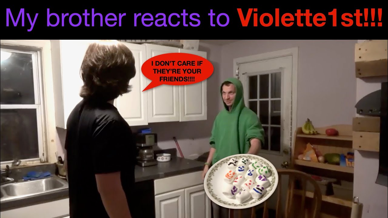 My Brother solo reacts to the weirdest Violette1st video! - YouTube
