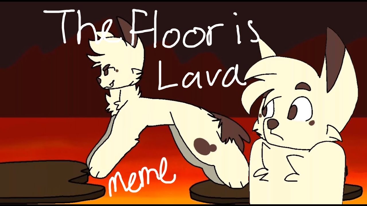 THE FLOOR IS LAVA! // Animated meme - YouTube