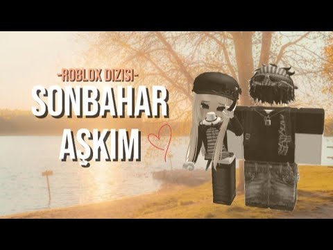 ROBLOX DİZİSİ🔥 | FİNAL! | SONBAHAR AŞKIM #keşfet #roblox #robloxdizi #reklamyok