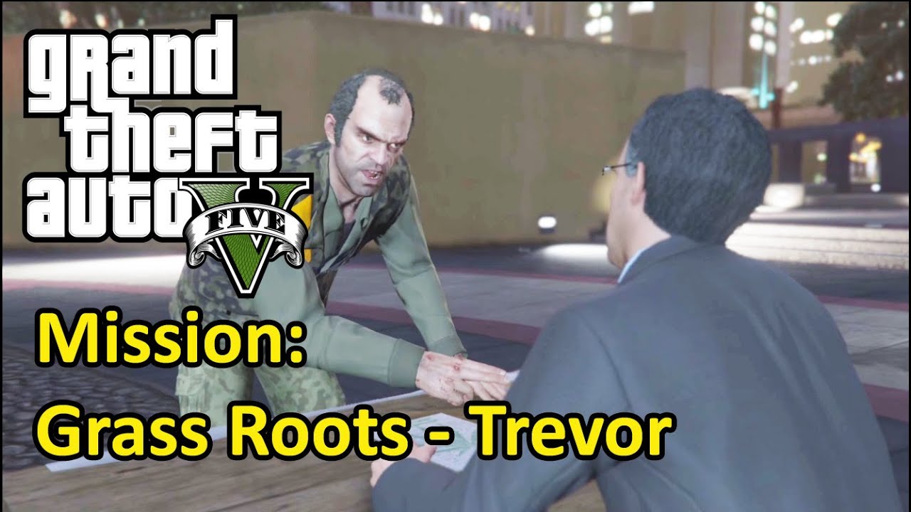 How to Complete "Grass Root - Trevor" Mission (GTA 5) #gta5 - YouTube