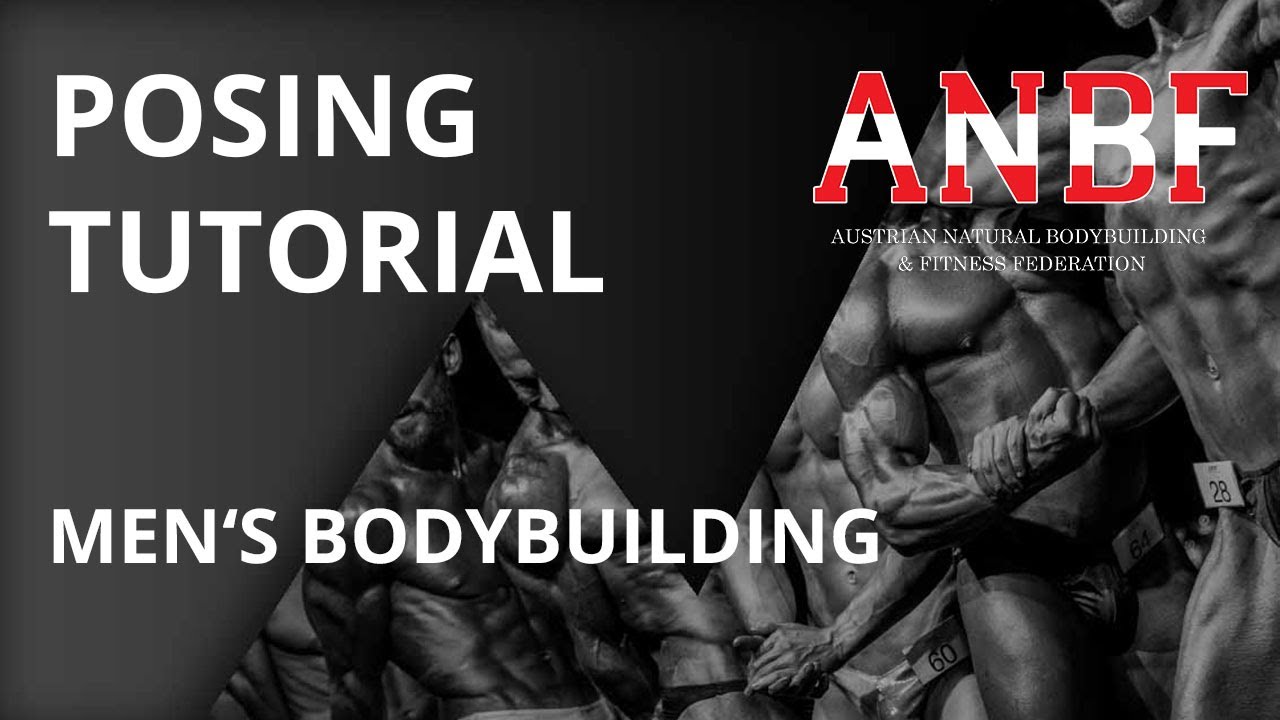 ANBF Posing Tutorial - Men's Bodybuilding - YouTube