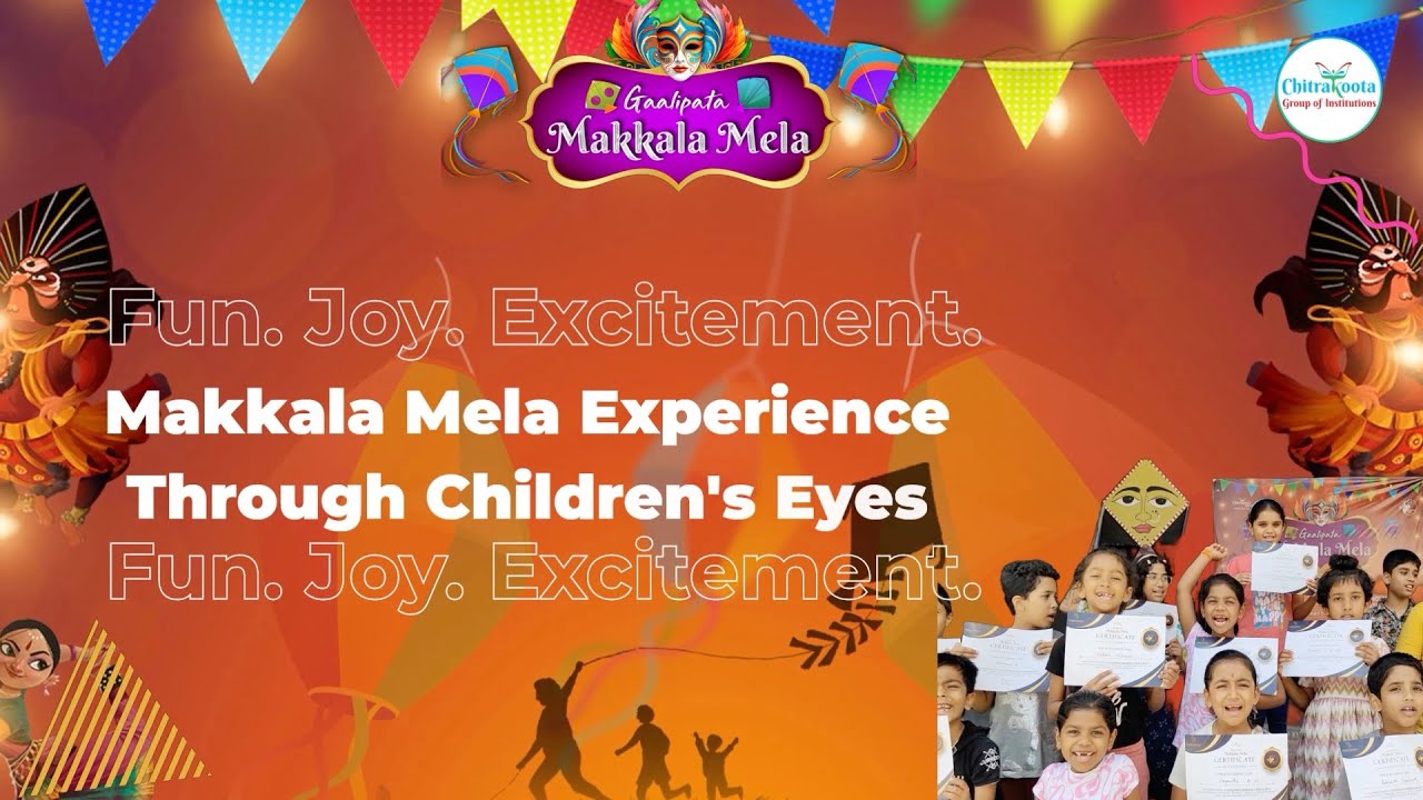 Makkala Mela Experience Through Children's Eyes - YouTube