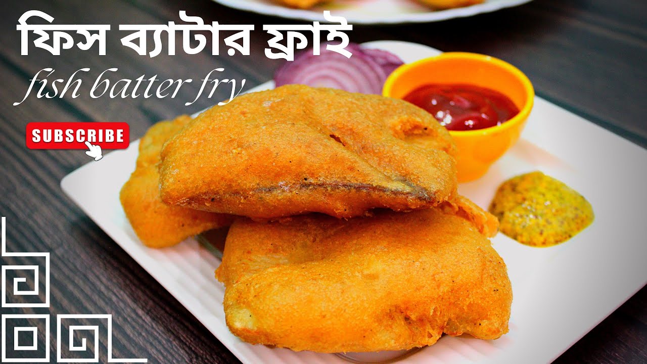 Fish Batter Fry | Kolkata Style Fish Batter Fry | ফিস বাটার ফ্রাই ...