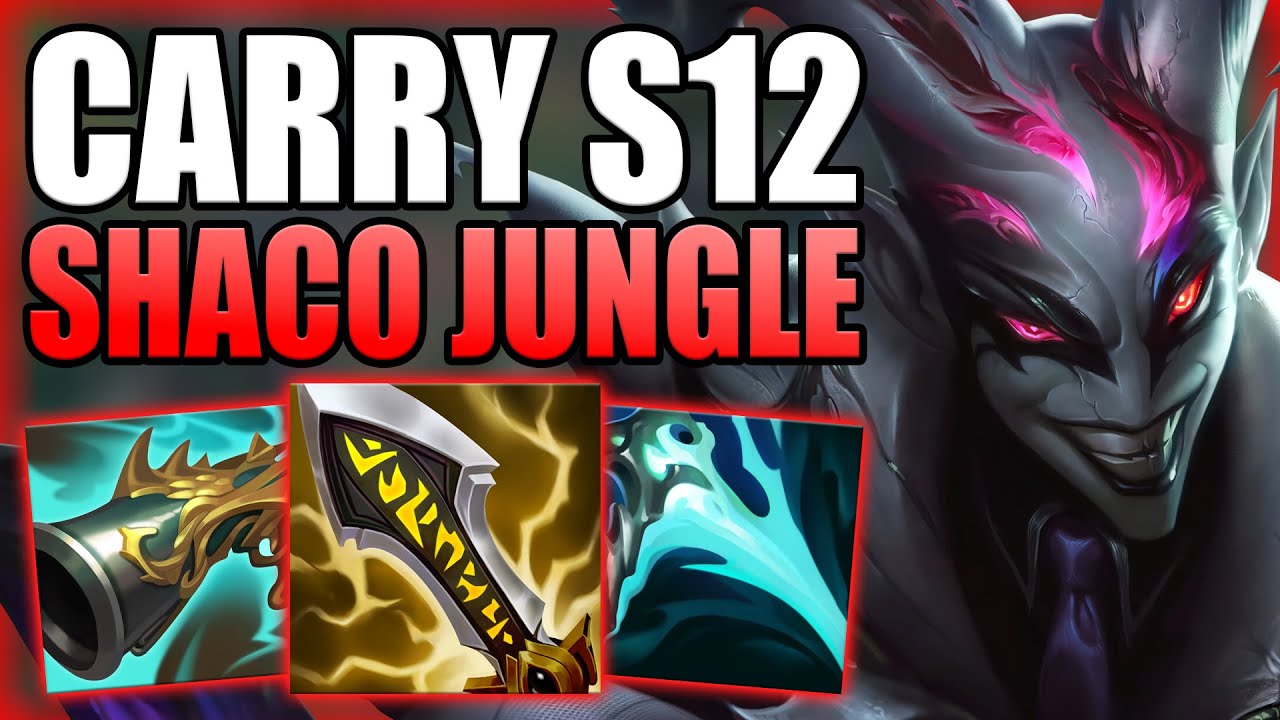 HOW TO PLAY SHACO JUNGLE & CARRY THE GAME IN S12! - Best Build/Runes S+ ...