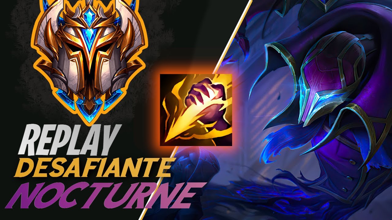 Como jogar de Nocturne 2021 LoL Challenger Gameplay #08 - YouTube