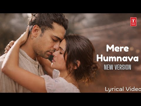 Mere Humnava Jubin Nautiyal I Tu Dil Hai Mera Song I Mujhe Chhod Ke Na Ja O Mere Humnava Jubin N