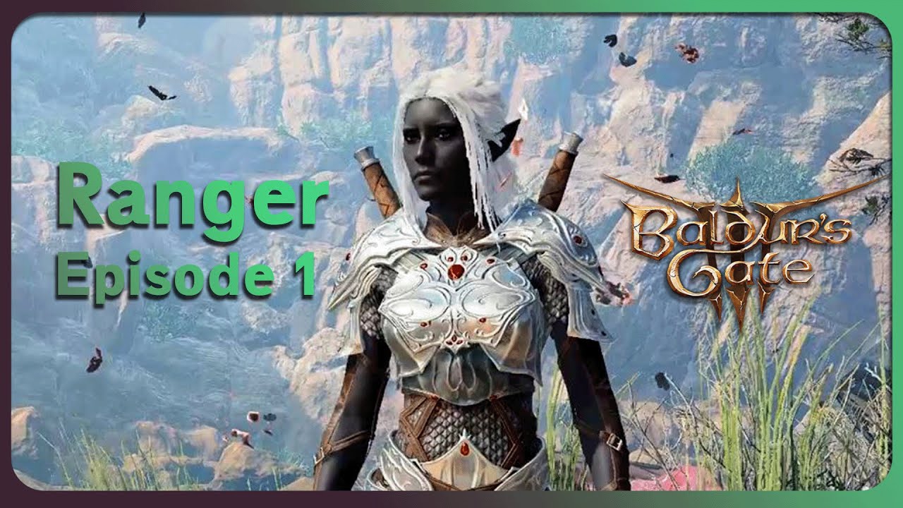 Ranger #1 | BG3 | 1st hour of game play - YouTube