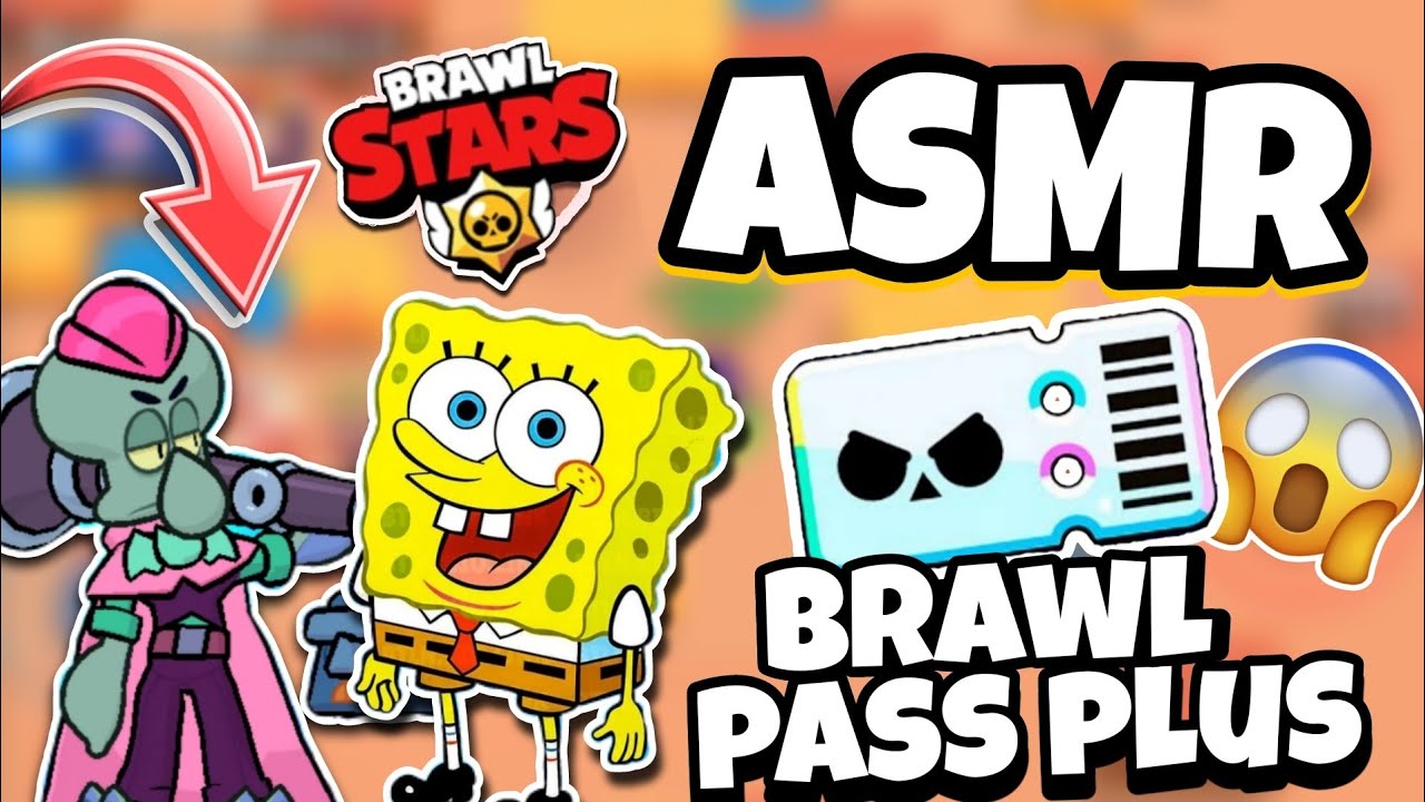 ASMR • J'OUVRE Le BRAWL PASS PLUS en ENTIER et DÉCOUVERTE DE LA SAISON ...