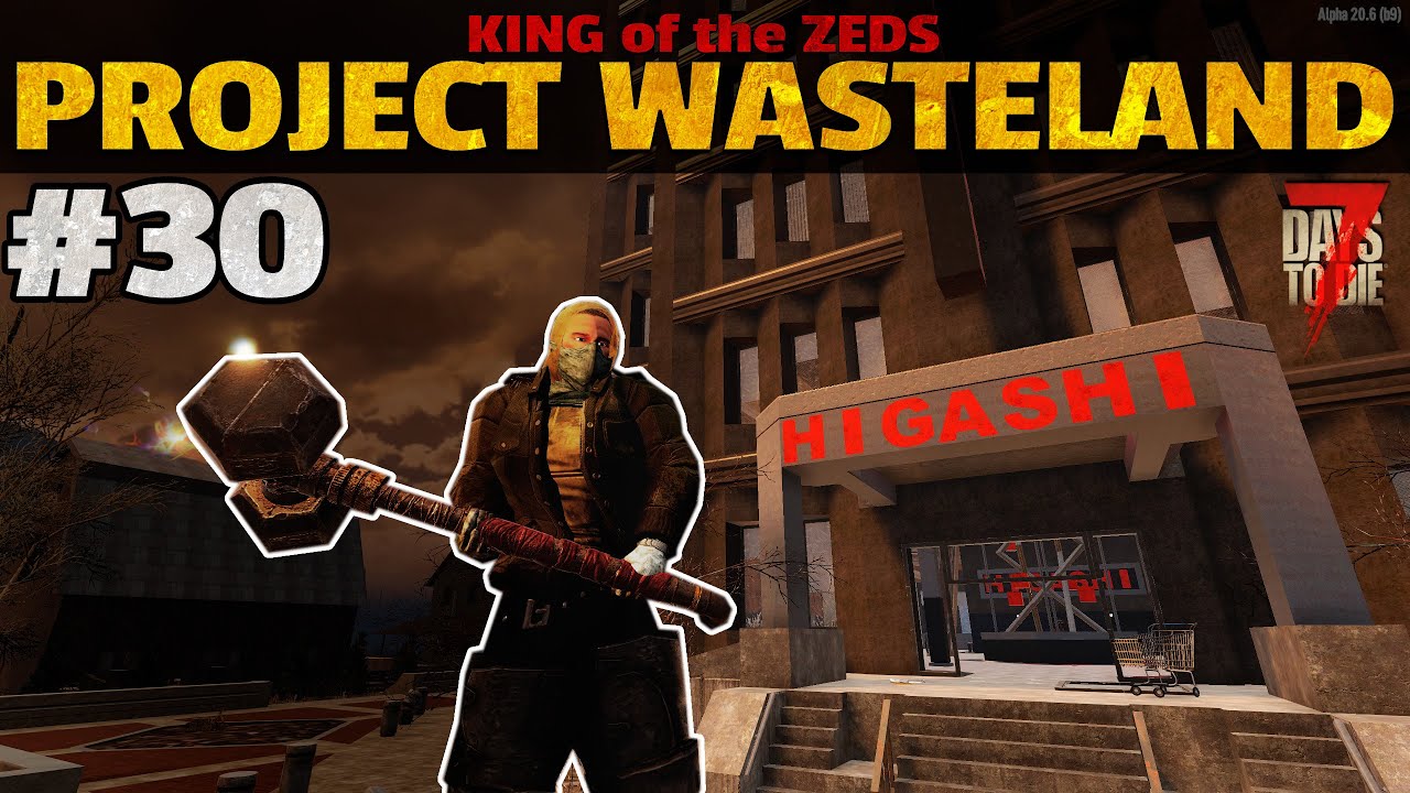Can we take the HIGASHI TOWER?? | 7 Days To Die Gameplay | Project ...