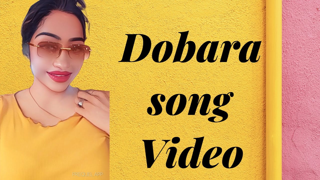 Dobara Song - YouTube