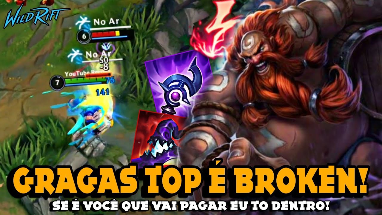 GRAGAS TOP LANER É MAIS FORTE DO QUE VOCÊ IMAGINA!! BUILD EXPLOSIVA ...