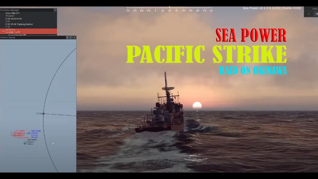 **SEA POWER** PACIFIC STRIKE- RAID ON OKINAWA - YouTube
