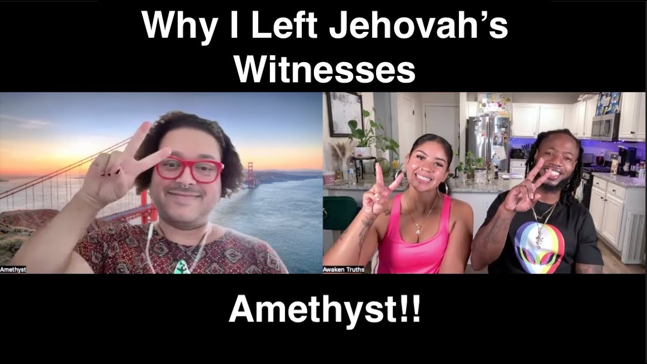 From Anointed Jehovah's Witnesses To LGBTQ: Amethyst Part 2 - YouTube