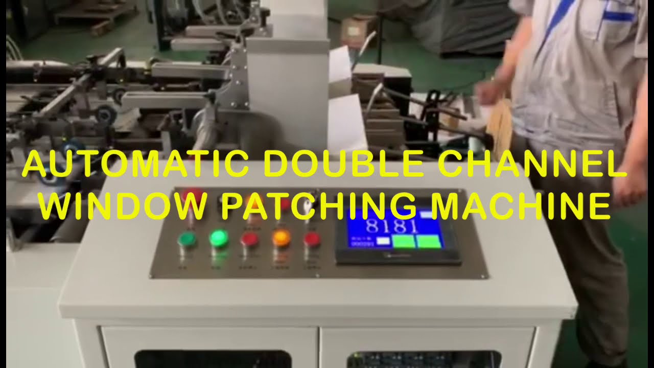 Fully Automatic High Speed Window Patching Machine Double Channel HRB-1100 - YouTube