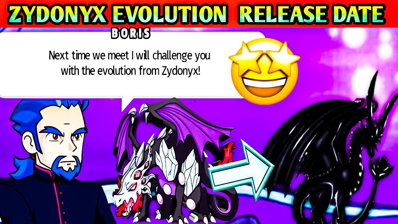 Zydonyx Evolution Release Date😍|Zenix Stage 3 Evolution Zonysus Release ...