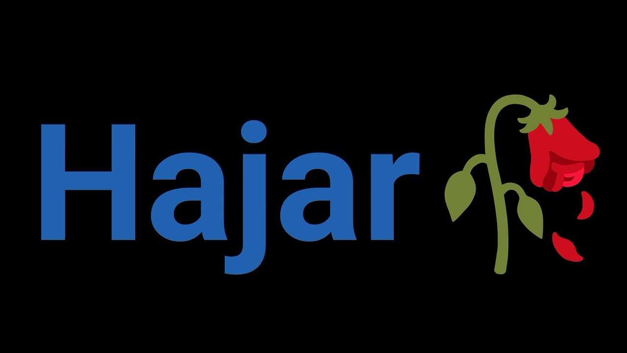 Hajar name - Hajar naam ki ladkiyan kaisi hoti hai | Hajar name meaning ...