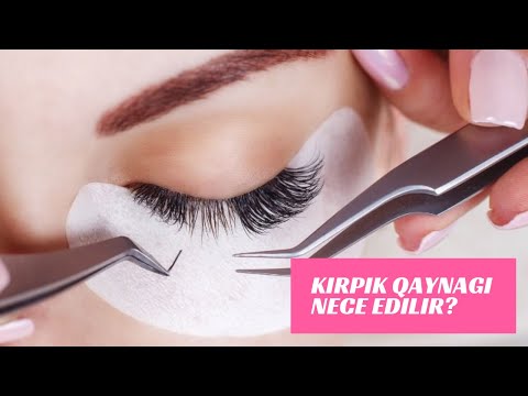 Kiprik Qaynagi Nece Edilir? | Kirpik Qaynagi Proseduru