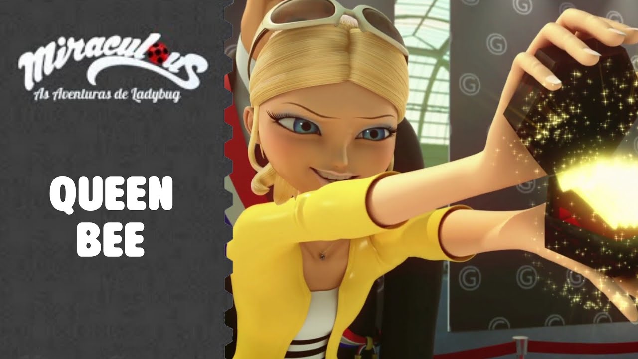 MIRACULOUS | 🐝 QUEEN BEE - COMPILACÃO 🐞 | As Aventuras de Ladybug - YouTube
