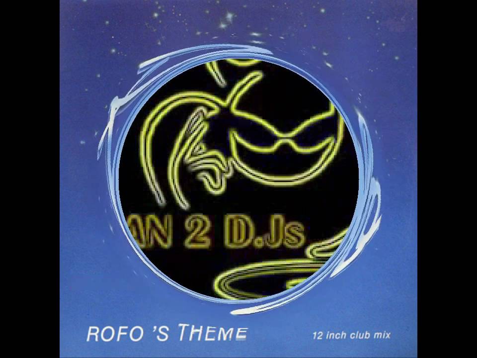 ROFO-ROFOS THEME REMIX - YouTube
