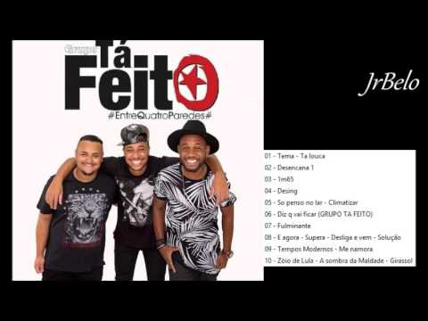 Grupo Tá Feito Cd Completo 2016 JrBelo - YouTube