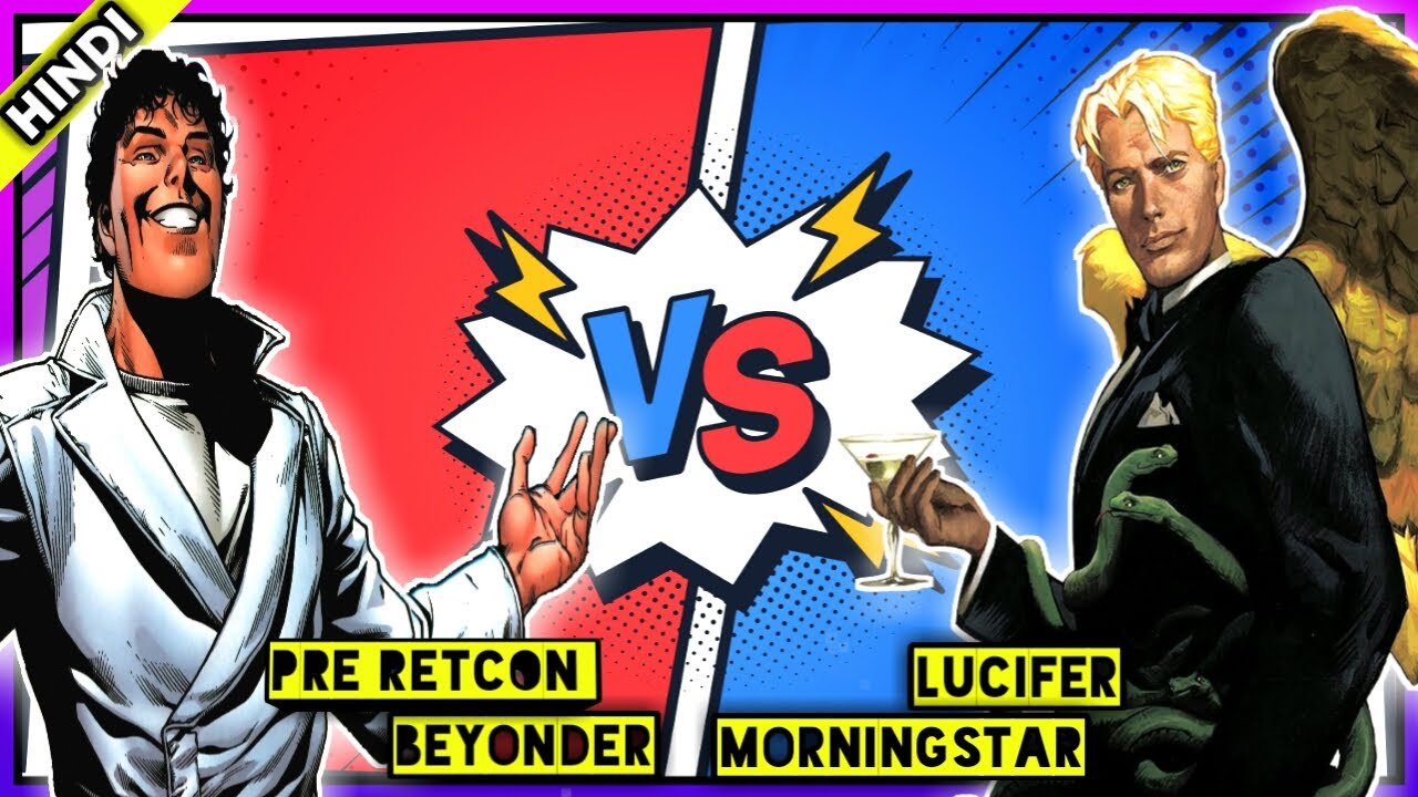 🔥Pre Retcon Beyonder Vs Lucifer Morningstar | Marvel Vs Dc | Death Battle |Who Will Win? - js ...