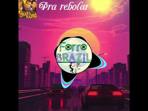 Trio Chapahall’s - Pra Rebolar