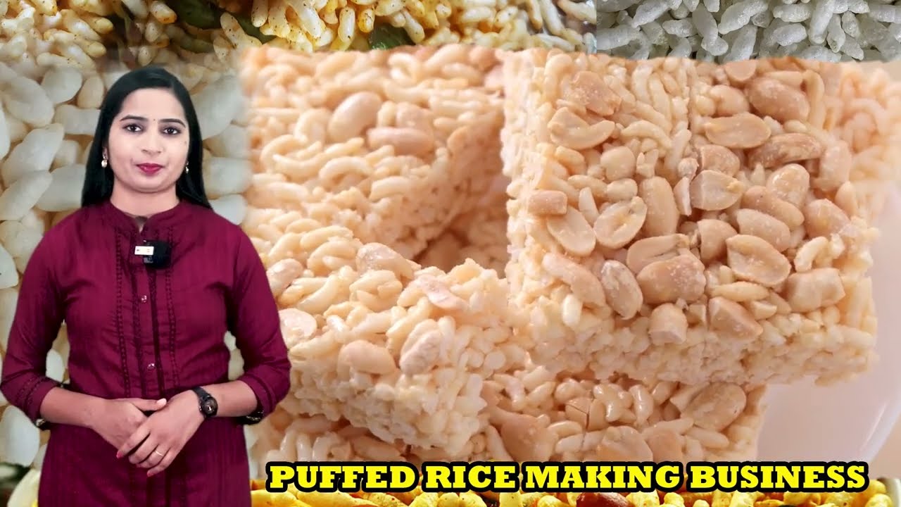 మరమరాల వ్యాపారం చేయడం ఎలా ? | Puffed Rice Business In Telugu | బొరుగుల ...