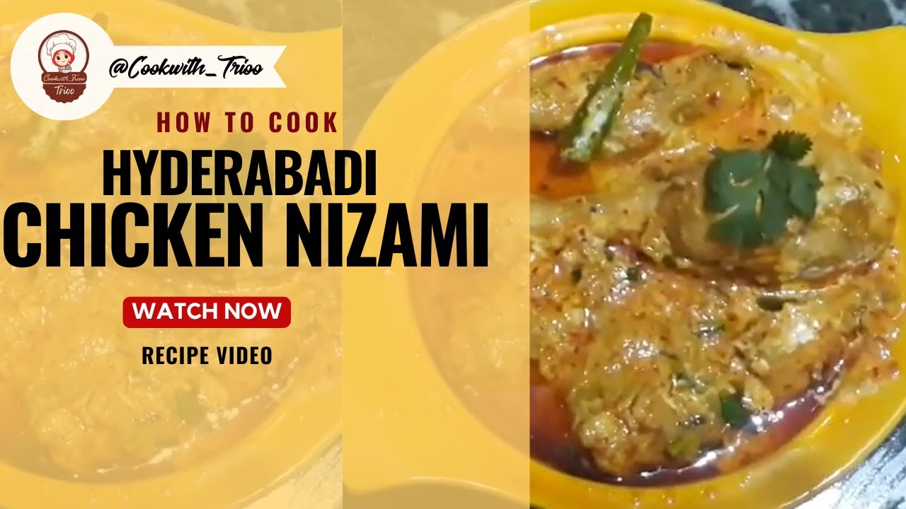 HYDERABADI CHICKEN NIZAMI with @Cookwith_Trioo#dinner #easy #easyrecipe ...
