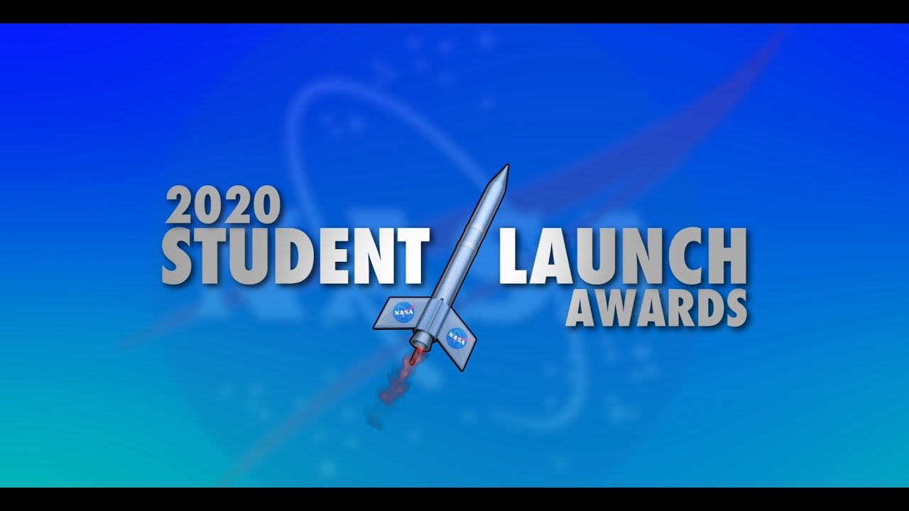 2020 Student Launch Awards Ceremony - YouTube